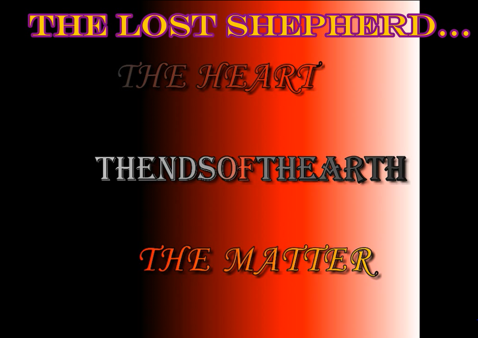 The Lost Shepherd…